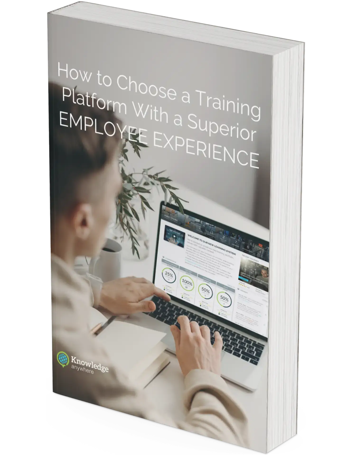 How to Choose A Training Platform with A Superior Employee Experience
