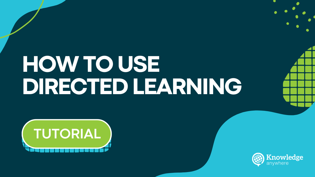 How to Use Directed Learning To Assign A Course Directly to A Learner ...