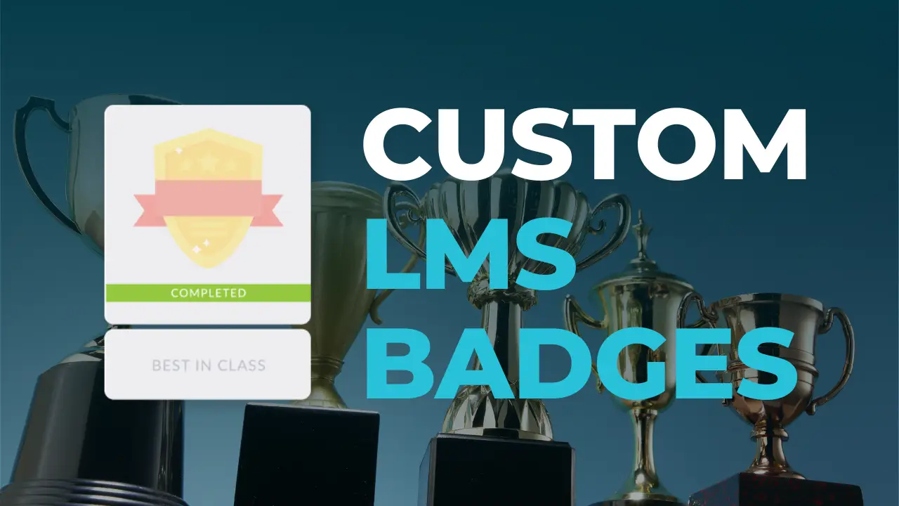 Boost Engagement with Badges & Leaderboards | Motivate Learners with ...